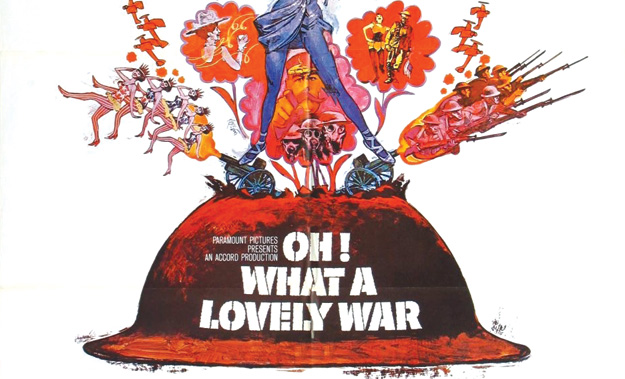 WAR ON FILM – Oh! What a Lovely War | Military History Monthly